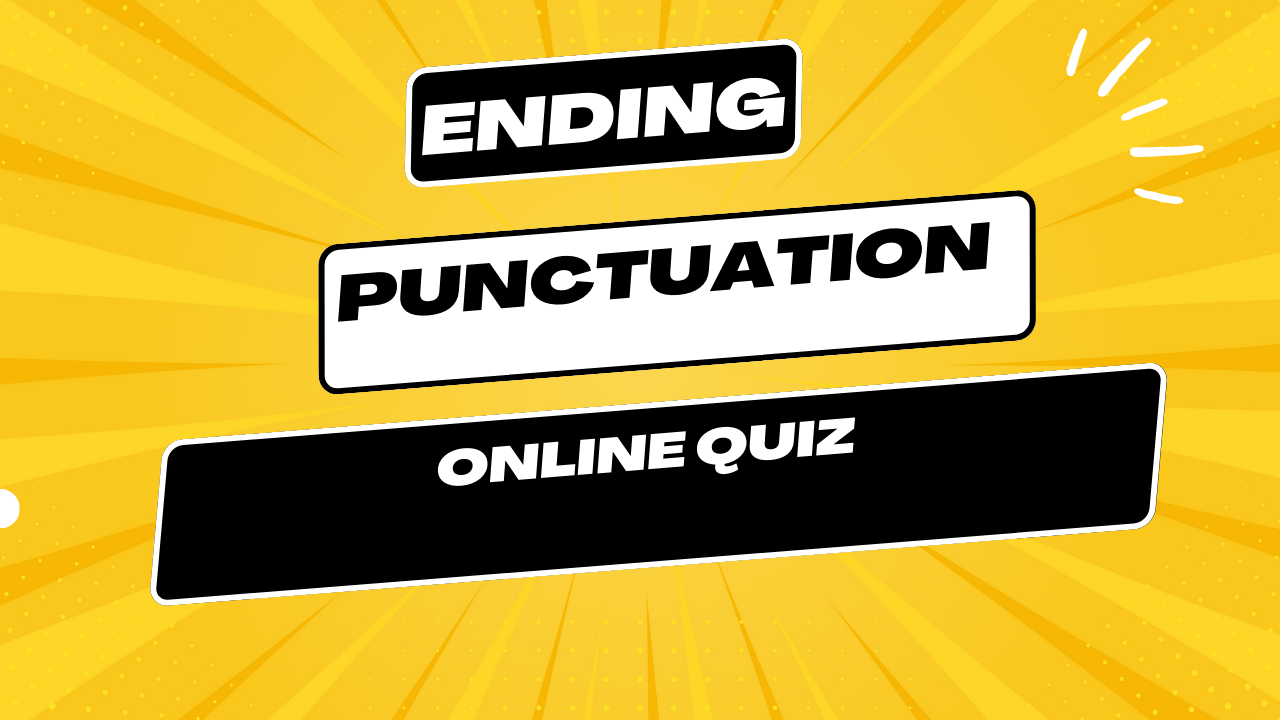 Punctuation marks Online grammar Quiz - Zahid Muzaffar Khan
